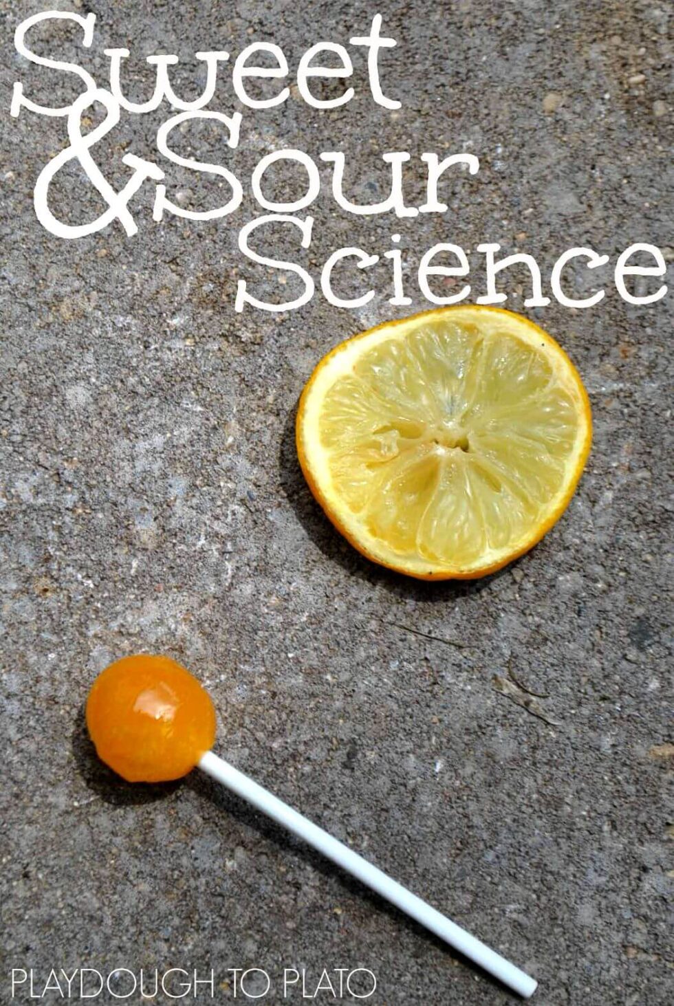 Sweet and Sour Science Experiment - Playdough To Plato