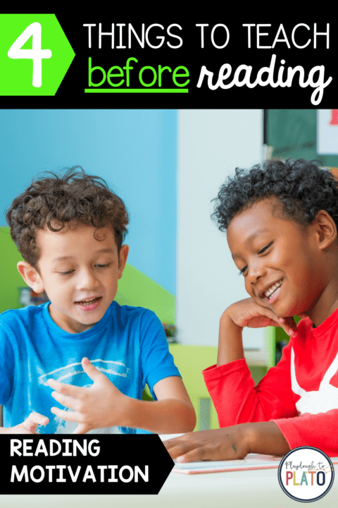 4 Things to Teach BEFORE Reading - Playdough To Plato