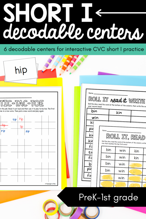 Decodable Short I Centers - Playdough To Plato
